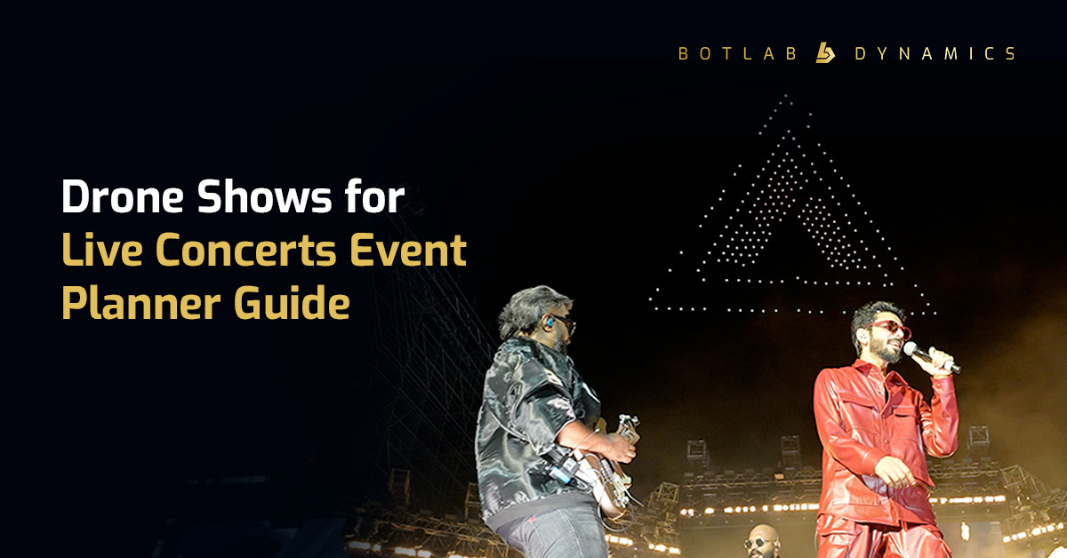 Drone Shows for Live Concerts Event Planner Guide